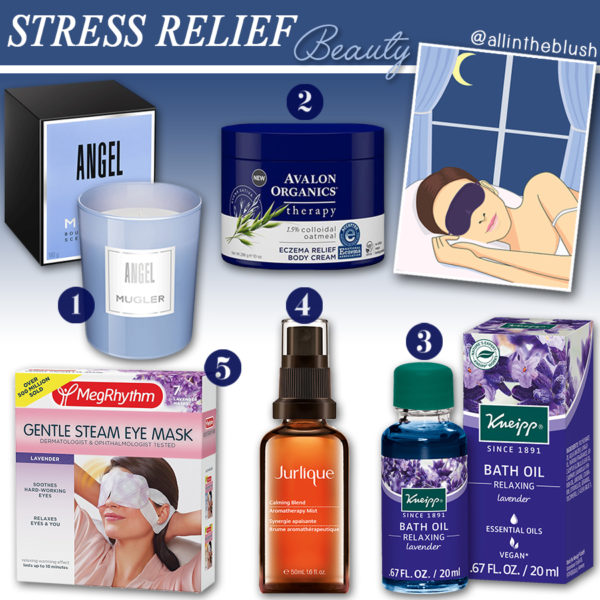 Best Stress-Relieving Beauty Products » All In The Blush