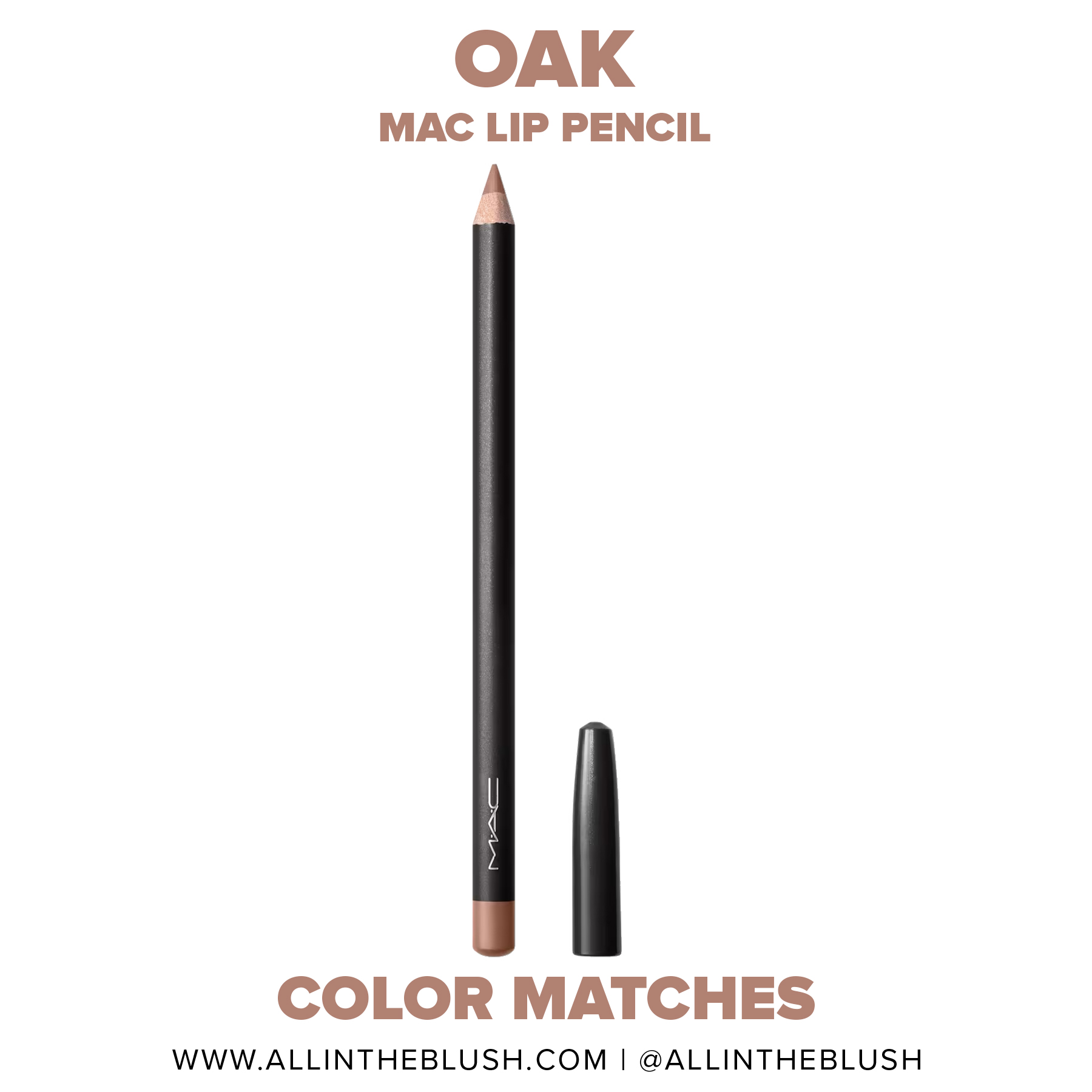 MAC Oak Lip Pencil Color Matches » All In The Blush