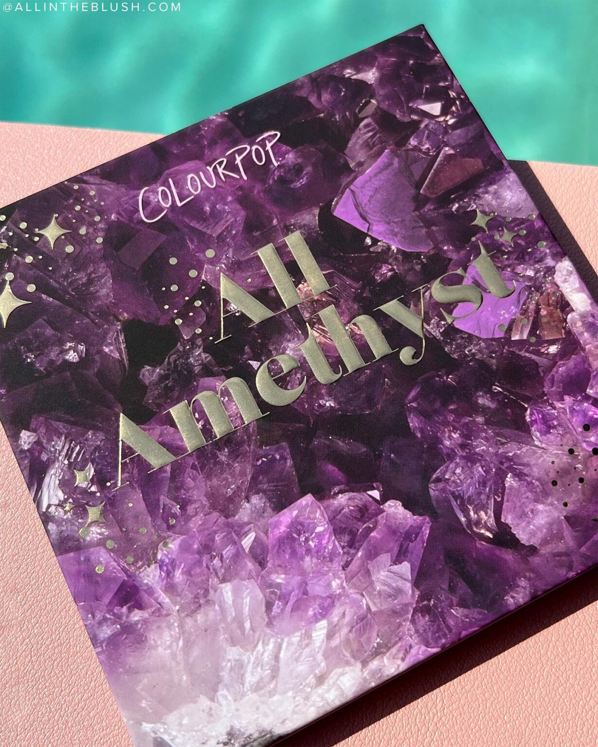 Reviewing ColourPop’s All Amethyst Shadow Palette » All In The Blush