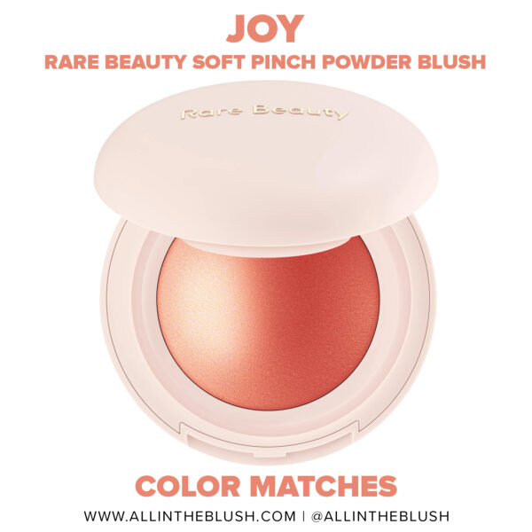 Rare Beauty Joy Soft Pinch Luminous Powder Blush Dupes » All In The Blush