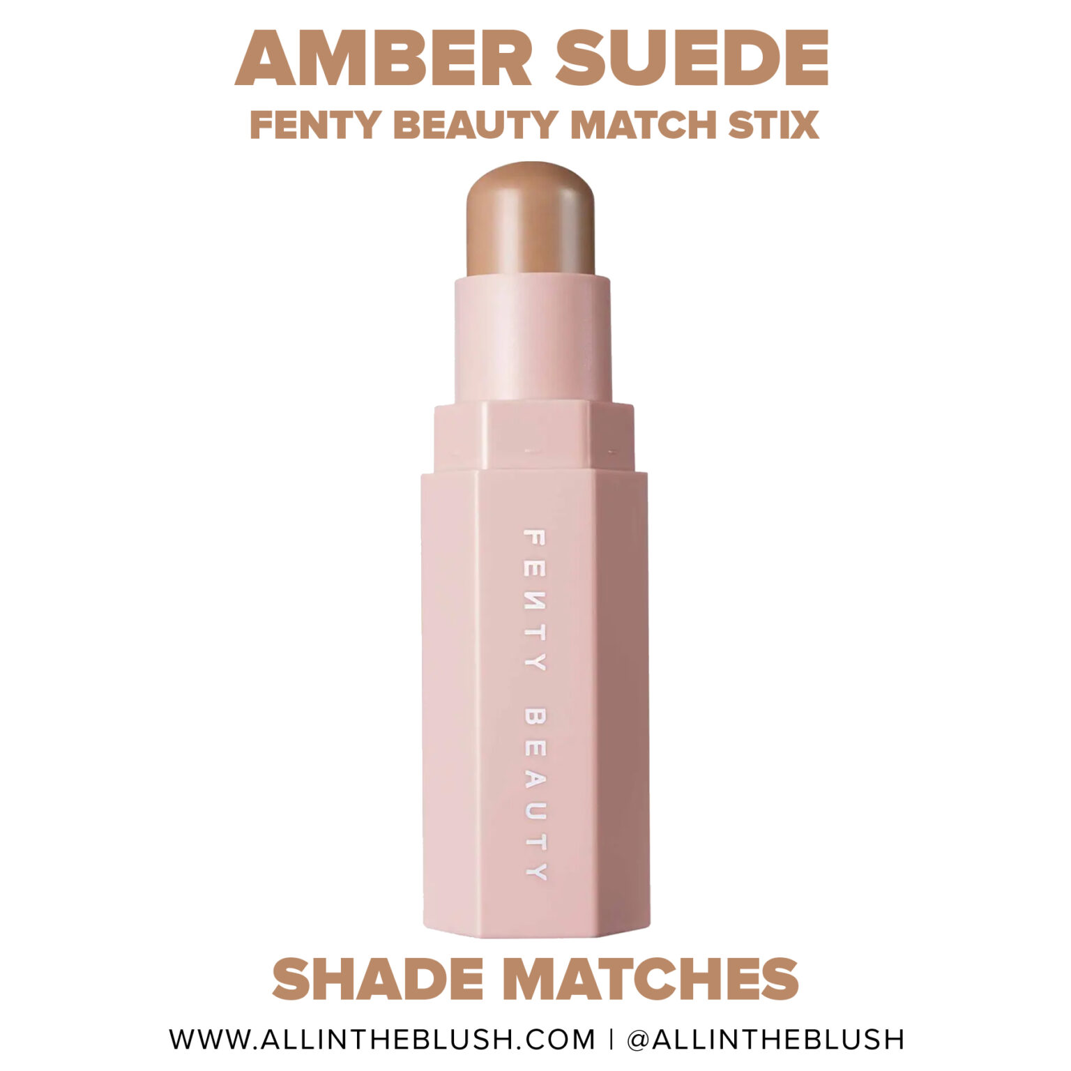 Fenty Beauty Amber Suede Match Stix Matte Contour Skinstick Dupes » All ...